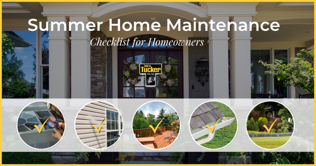 Summer Home Maintenance Checklist for Homeowners - FC Tucker Emge Blog